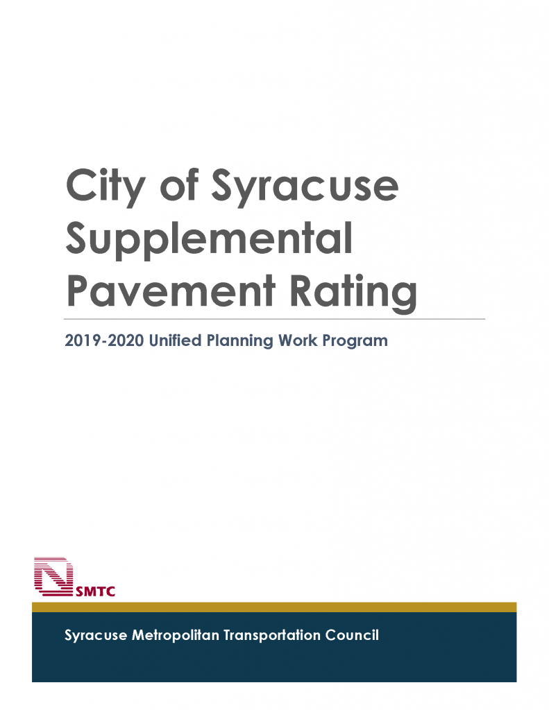 City of Syracuse Supplemental Pavement Rating Documentation – Smtc